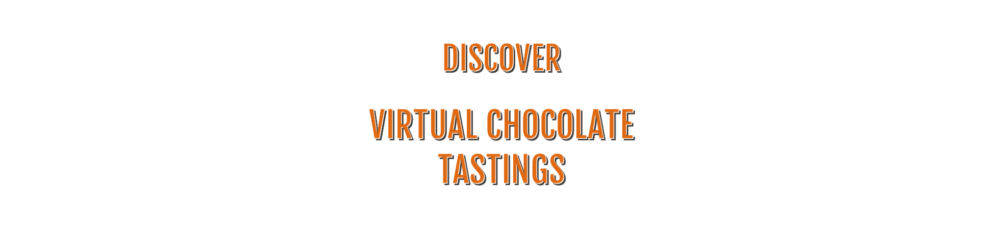 Virtual Chocolate Tastings